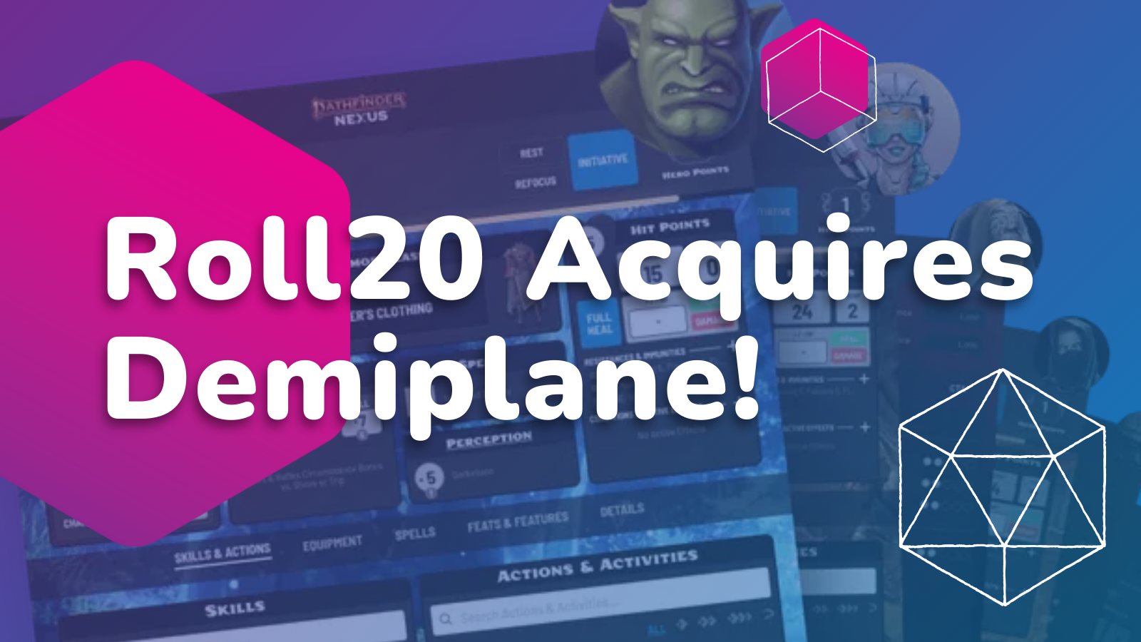 Roll 20 Acquires Demiplane - Geeky KOOL